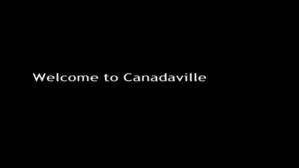 Welcome to Canadaville – 90th Parallel